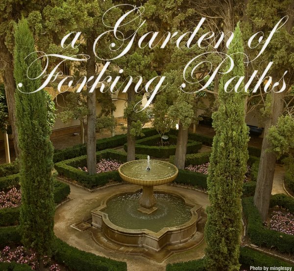 JORGE LUIS BORGES THE GARDEN OF FORKING PATHS PDF JORGE LUIS BORGES THE GARDEN OF FORKING PATHS PDF